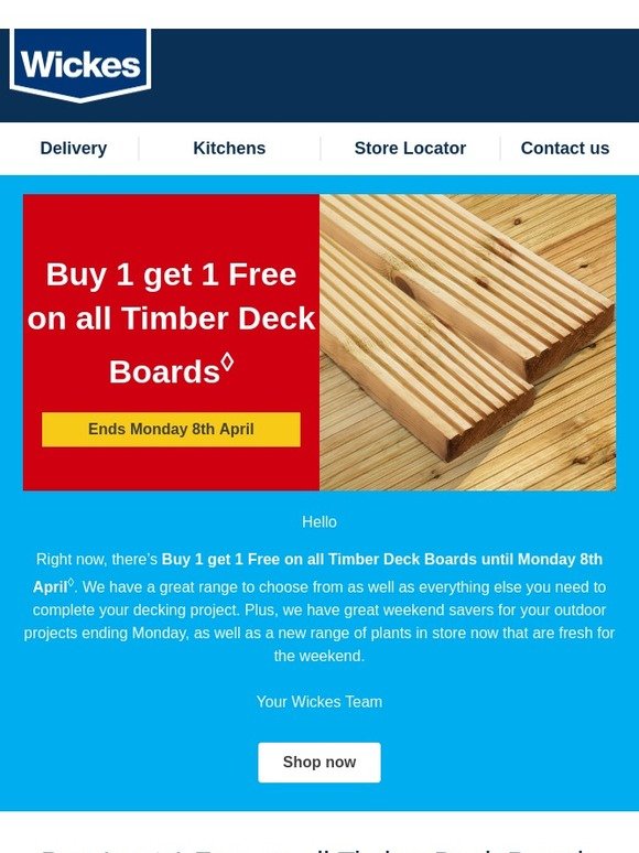 Wickes: 🚨Buy 1 get 1 Free on all Timber Deck Boards 🚨 | Milled