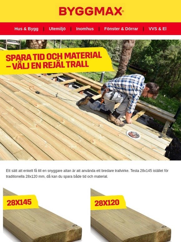 Byggmax: Spara tid och material – välj en rejäl trall 💪 | Milled