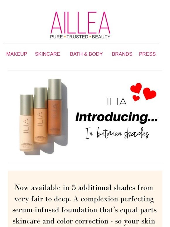 AILLEA: Introducing: ILIA True Skin Serum Foundation IN-BETWEEN SHADES ...