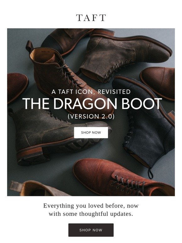 Taft Clothing: The new Dragon boots are here 🐉 | Milled