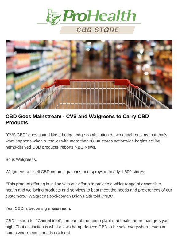 ProHealth: CBD Goes Mainstream - CVS and Walgreens to Carry CBD ...