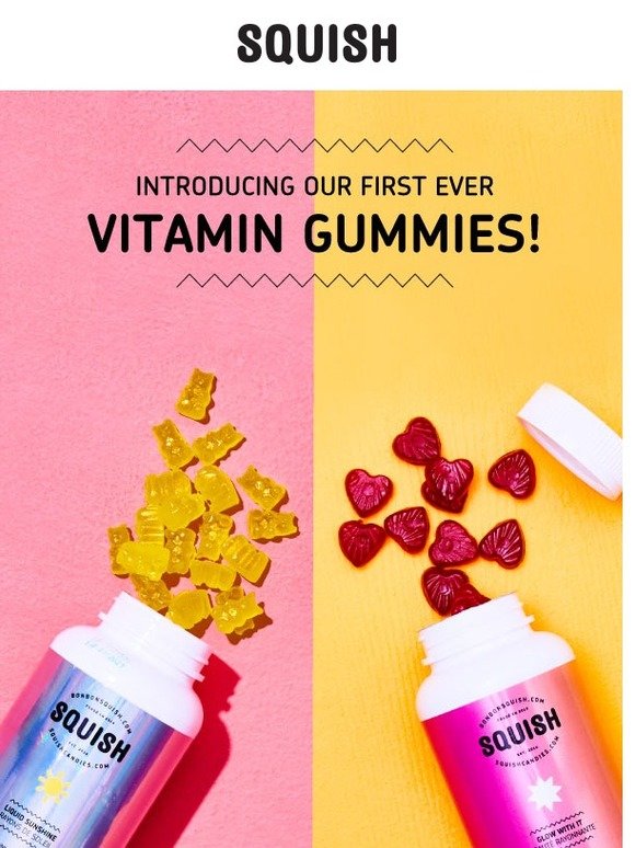 SQUISH Candy: Introducing Our First Ever Vitamin Gummies | Milled