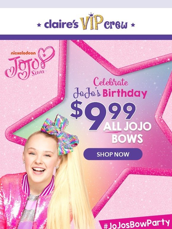 Claire's: Happy Birthday JoJo Siwa! 🎀 | Milled