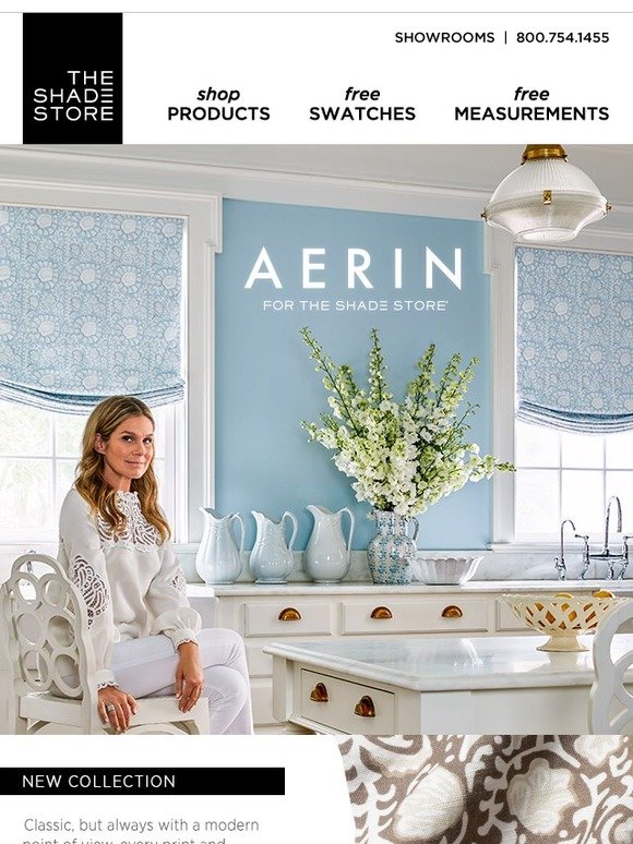 The Shade Store: NEW AERIN for The Shade Store | Milled
