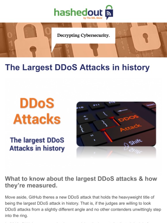 The SSL Store: The Largest DDoS Attacks in history 05/29/2019 | Milled