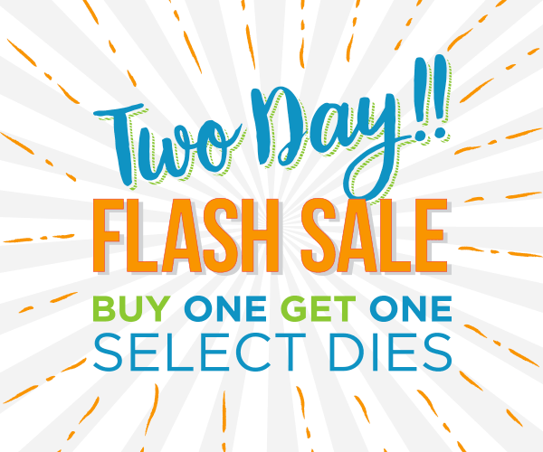 Spellbinders: ⚡BOGO Two Day Flash Sale is Here | Milled