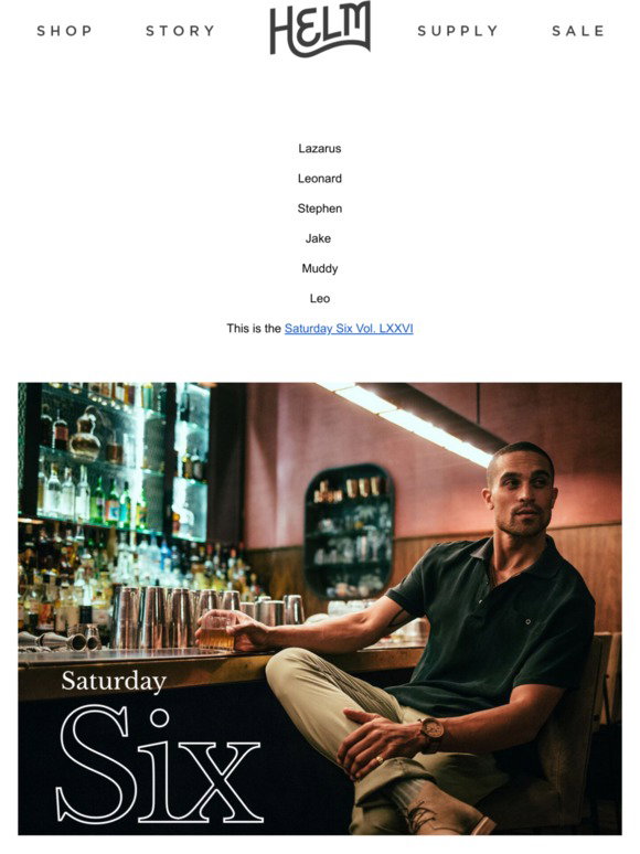 HELM: Your Saturday Six is Here - Vol. LXXVI | Milled