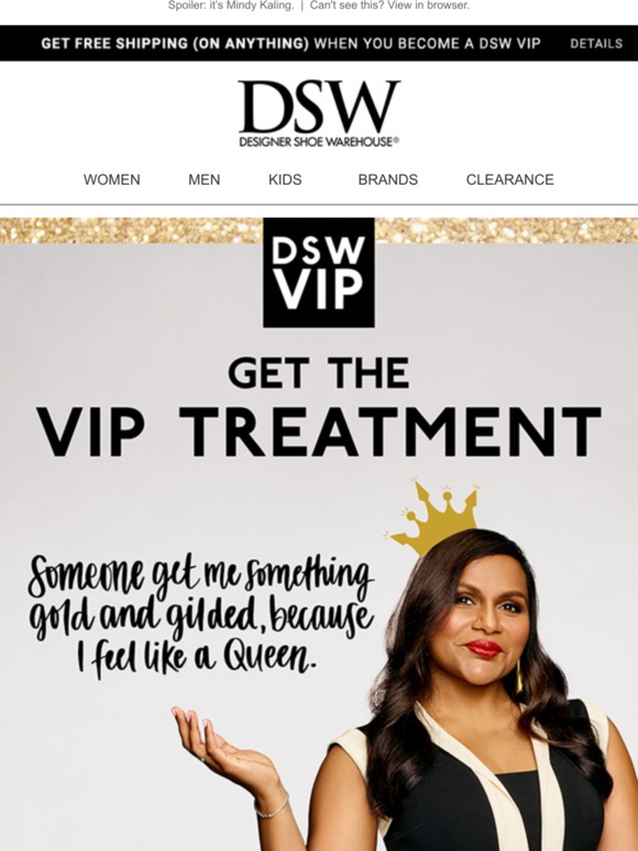 DSW: Look who’s a VIP… | Milled