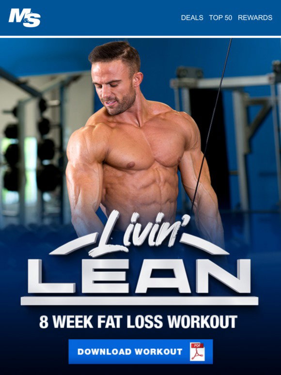 Muscle & Strength: Livin' Lean - 8 Week Kick-Starter Fat Loss Workout ...