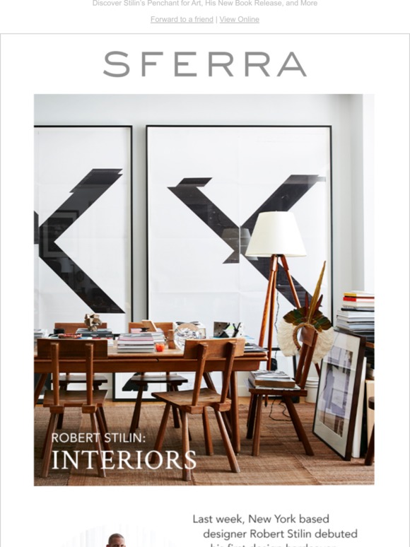 SFERRA: An Interview with Interior Design Icon, Robert Stilin | Milled