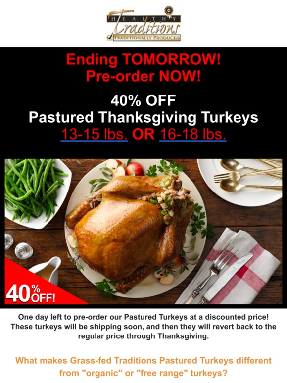 Tropical Traditions: Last Day to Pre-order Pastured Turkeys at Discount ...