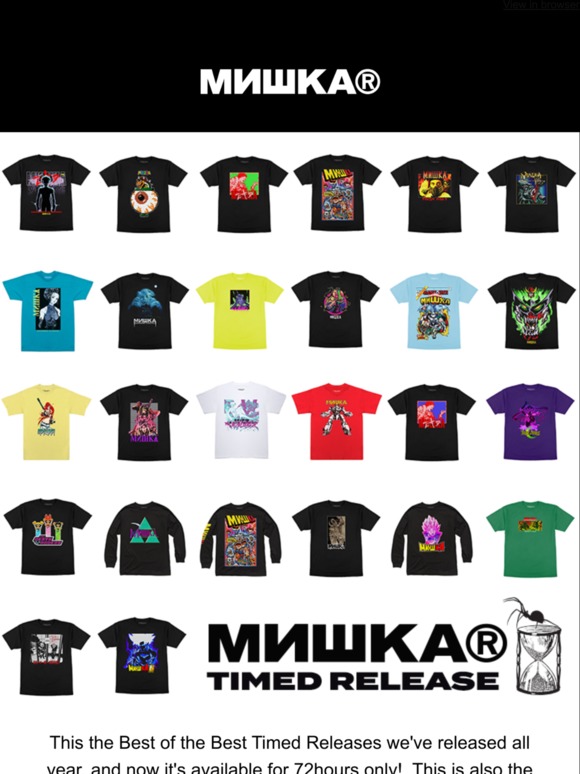 Mishka: The Best of the Best Timed Release is now Available for 72hours ...