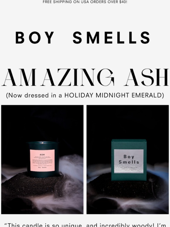 Boy Smells: OF SMOKE AND ASH— | Milled