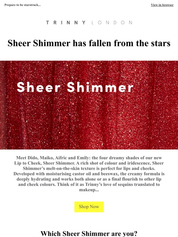 Trinny London: Sheer Shimmer has landed | Milled