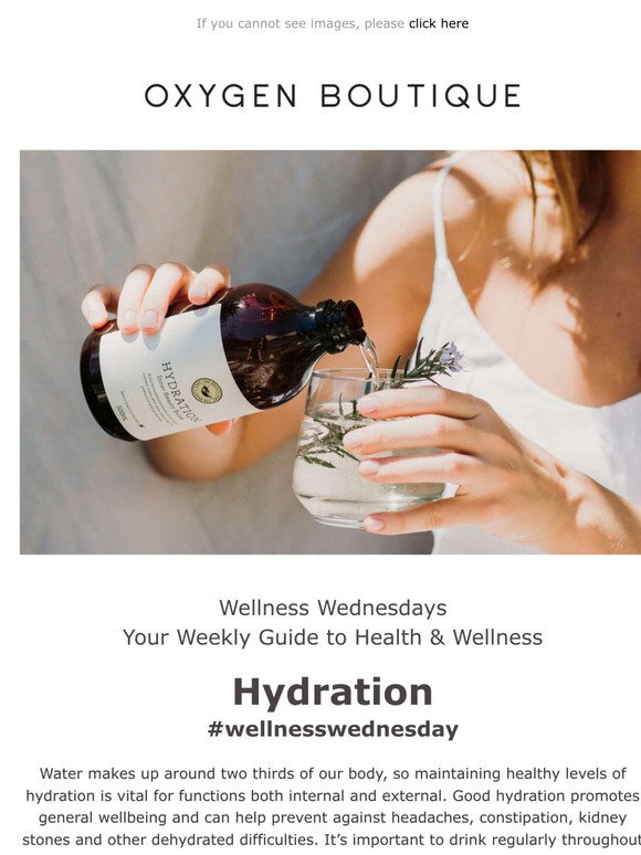 Oxygen Boutique: Wellness Wednesday - Hydration | Milled