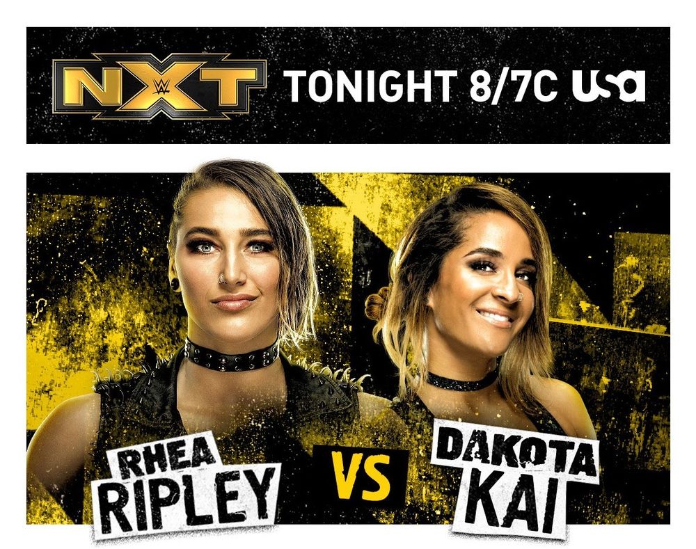 WWE: Rhea Ripley vs. Dakota Kai tonight on NXT 8/7c | Milled