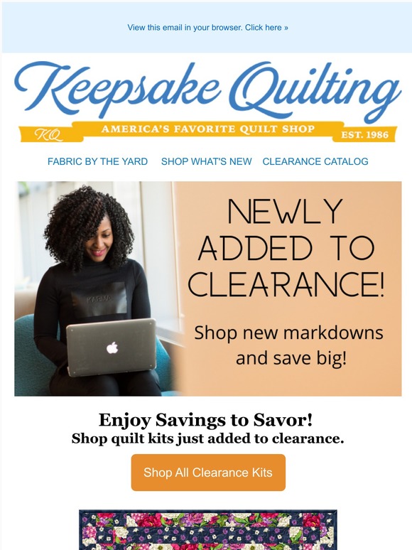 Keepsake Quilting: 🤩 Shop Our End-of-Year Clearance with NEW Kits and ...