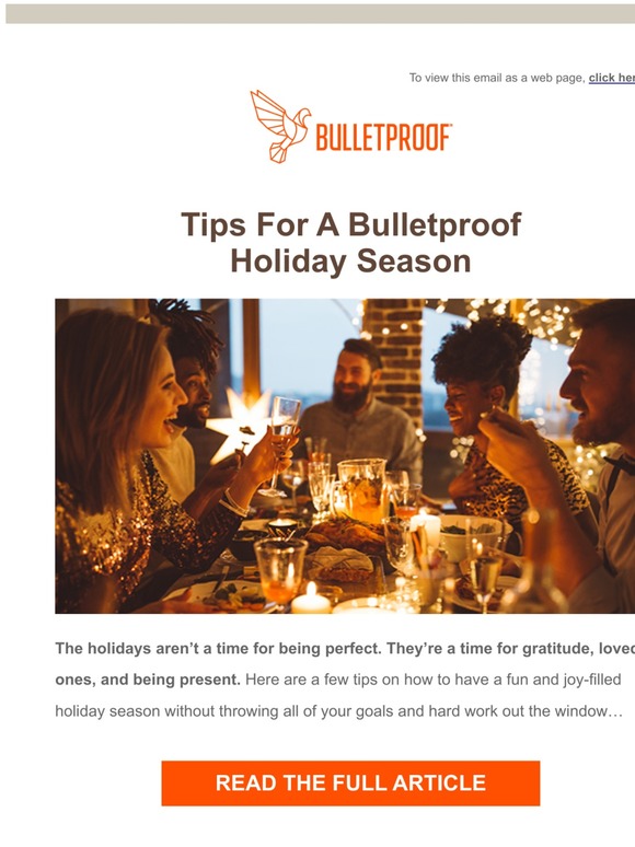 Bulletproof: 7 tips for a Bulletproof holiday season ️ | Milled