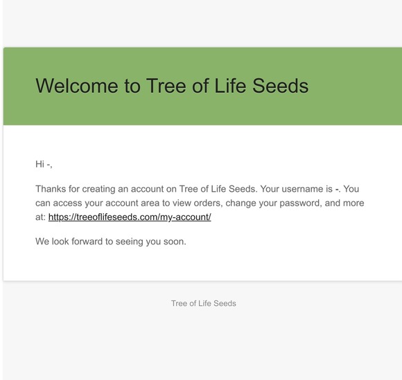 Tree of Life Seeds, Inc.: Your Tree of Life Seeds account has been ...