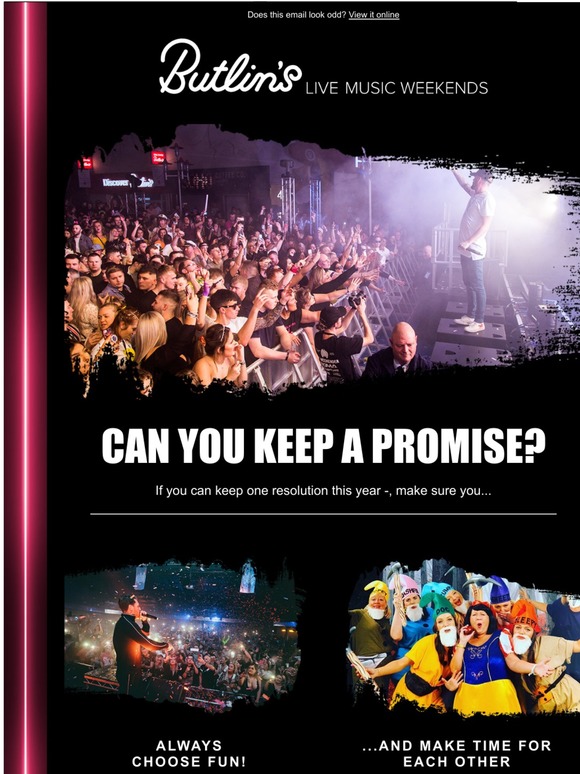 Butlin's: Can you keep a promise, -? | Milled