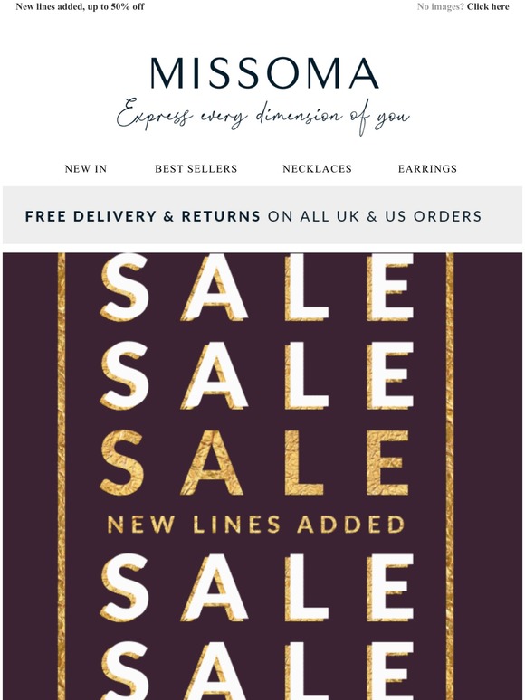 Missoma: SALE. JUST. GOT. BIGGER. | Milled