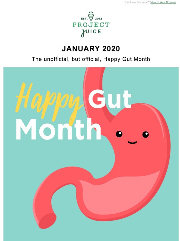 Project Juice: Happy Gut Month! Our Jan Sale is in Progress. | Milled