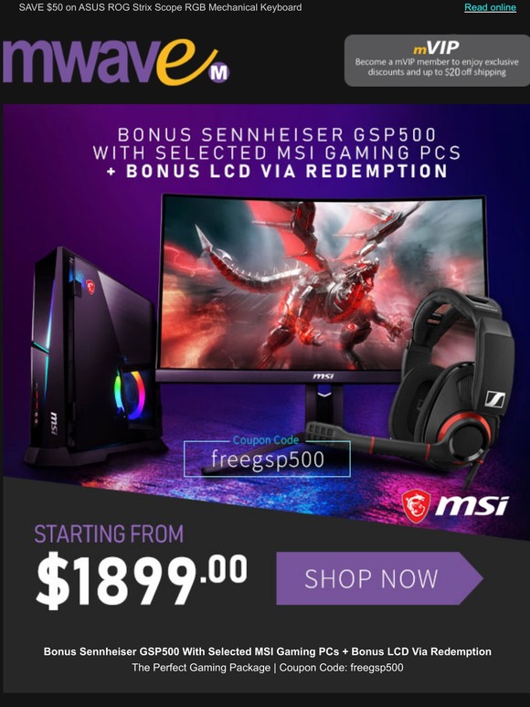 Mwave: BONUS Sennheiser GSP500 Headset With Selected MSI Gaming PCs + Bonus Monitor Via ...