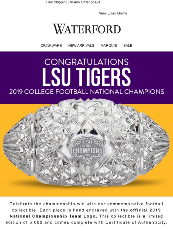 Waterford: Congratulations LSU Tigers! 🏈 | Milled