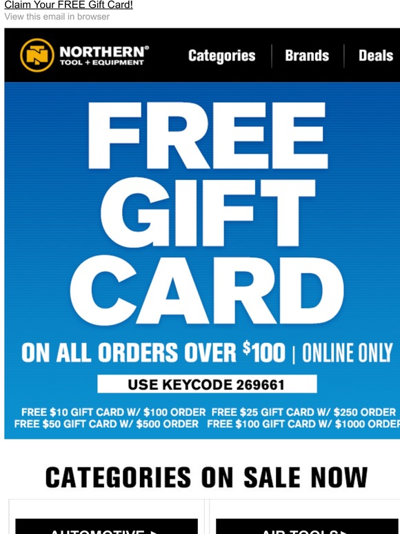 Northern Tool: Limited Time Only: Free Gift Card On Orders Over $100 ...