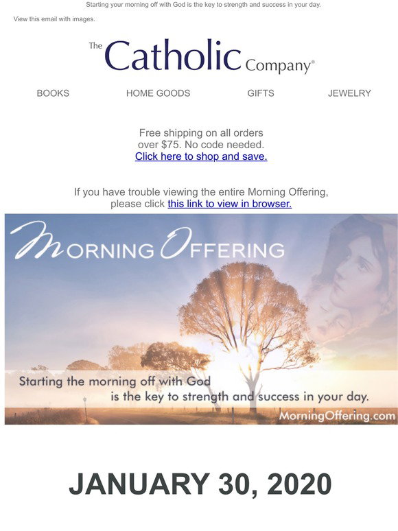 The Catholic Company: Your Morning Offering | Milled