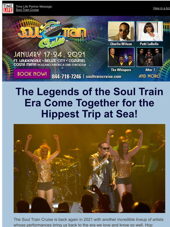 TimeLife: Special Time Life Rates on the 2021 Soul Train Cruise! | Milled