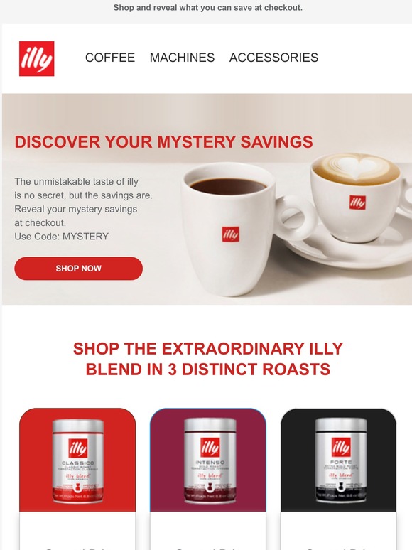 illy: Everyone Loves a Mystery | Reveal Yours Now | Milled