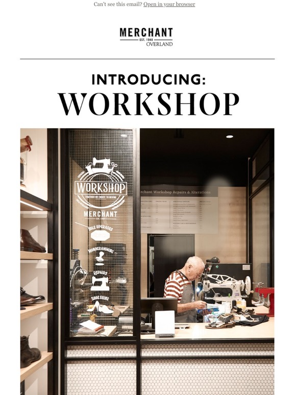 Merchant: Introducing our Newmarket Merchant WORKSHOP! | Milled