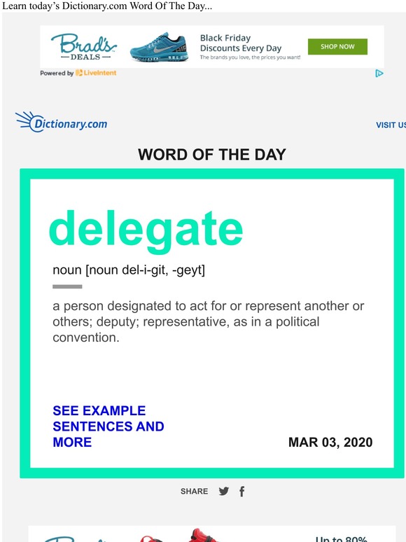Dictionary.com: delegate | Word of the Day | Milled