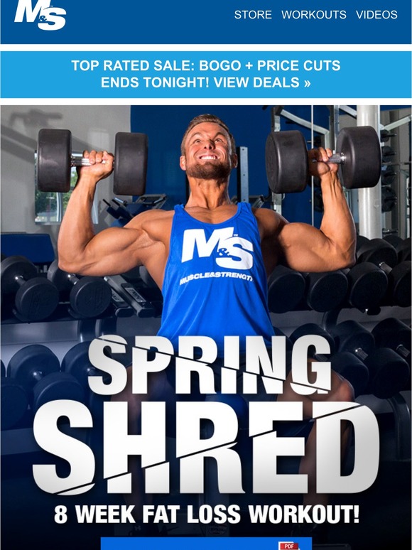 Muscle & Strength: Spring Shred: 8 Week Fat Loss Workout | Milled