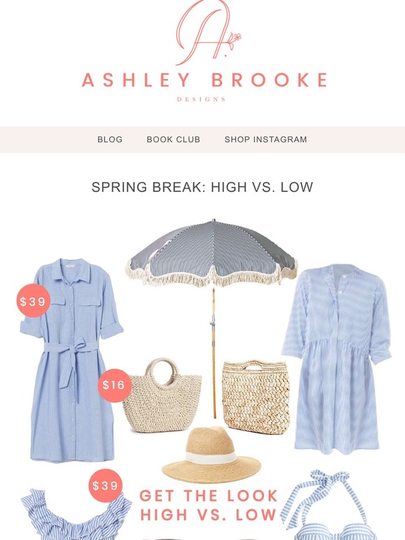 Ashley Brooke Designs: Spring Break: High vs. Low 👒👙 | Milled