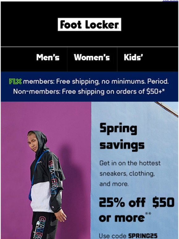 Foot Locker: We're giving you 25% off orders of $50! | Milled