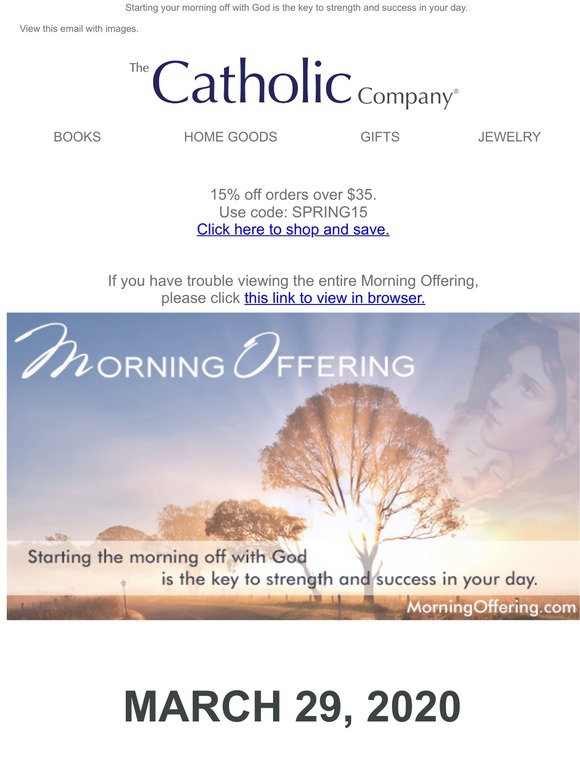 The Catholic Company: Your Morning Offering | Milled