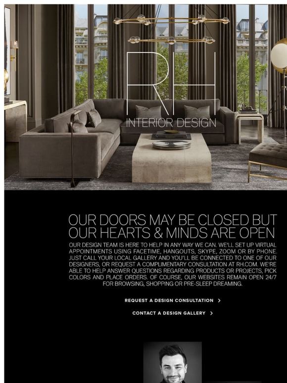 Restoration Hardware: RH Interior Design. We're Here to Help Bring Your ...