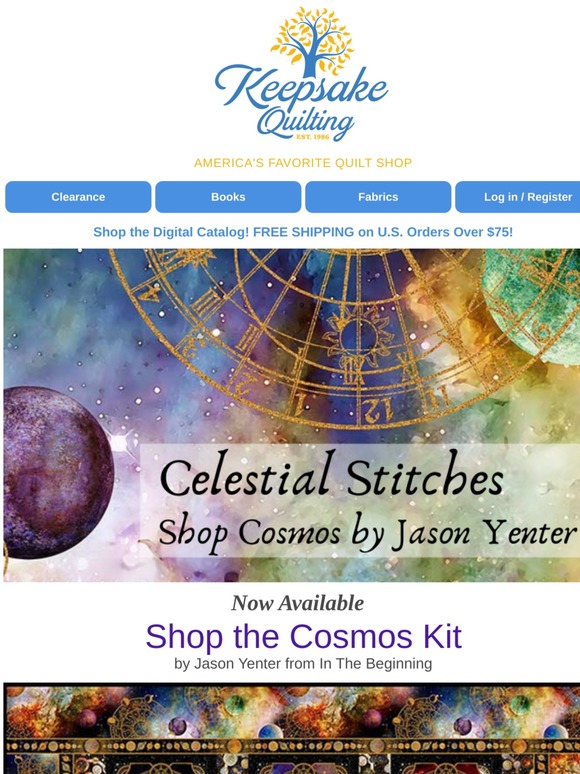 Keepsake Quilting: Go Out of this World with Cosmos By Jason Yenter ...