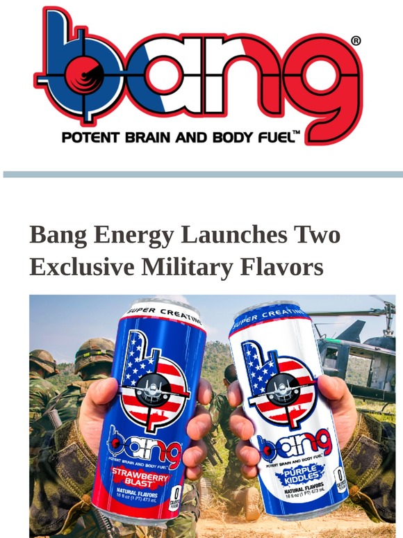 VPX Sports: Bang Energy Launches Exclusive Military Flavors | Milled