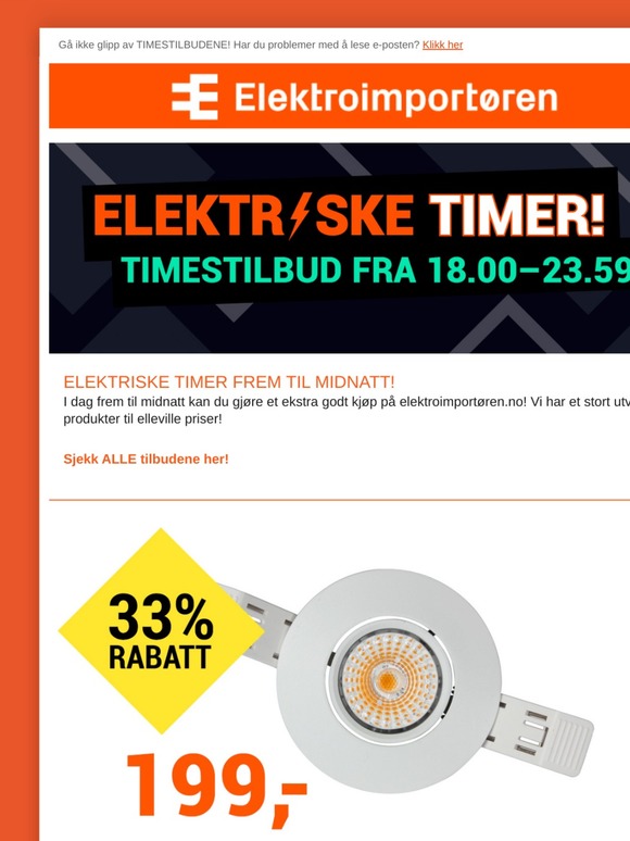 Elektroimportøren: ELEKTRISKE TIMER har startet! Kun på elektroimportoren.no frem til midnatt ...