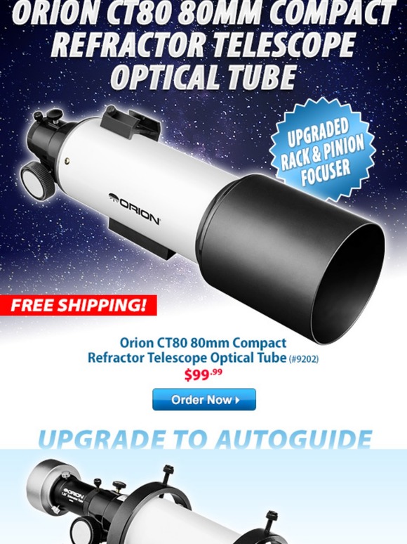 Orion Telescopes & Binoculars: Reintroducing The Orion CT80 80mm ...
