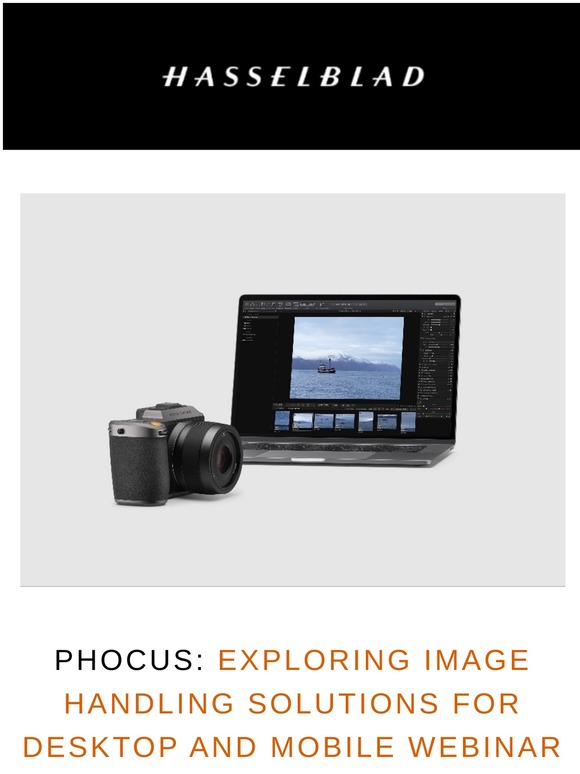 Hasselblad: Webinar: Exploring Phocus for Desktop and Mobile | Milled