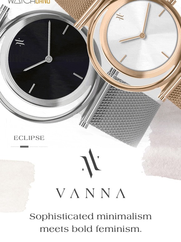 Watch Gang: 💫 This is for HER! Introducing Vanna watches, NOW available ...