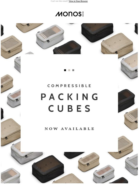 Monos: Introducing: Compressible Packing Cubes | Milled