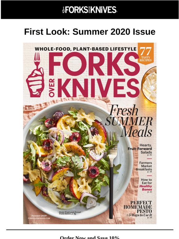 Forks Over Knives: NEW: FOK Magazine Summer 2020 Issue | Milled