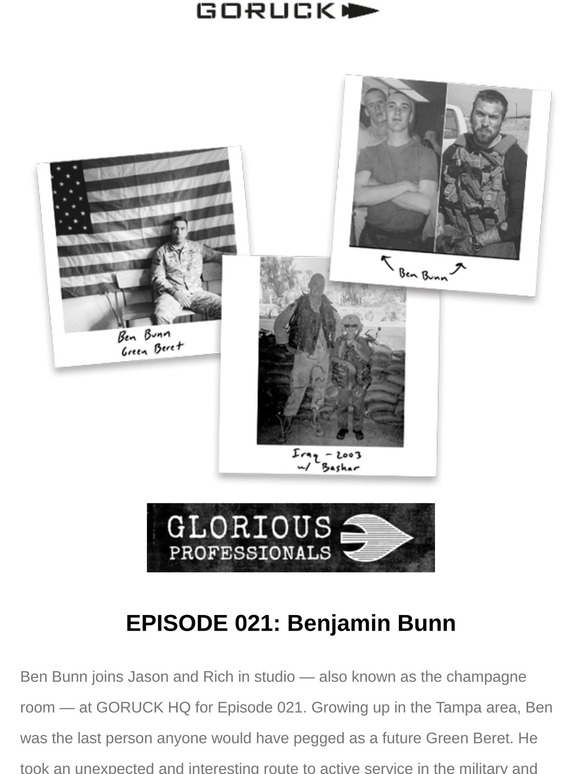 GORUCK: New Podcast with Former Green Beret, Ben Bunn | Milled