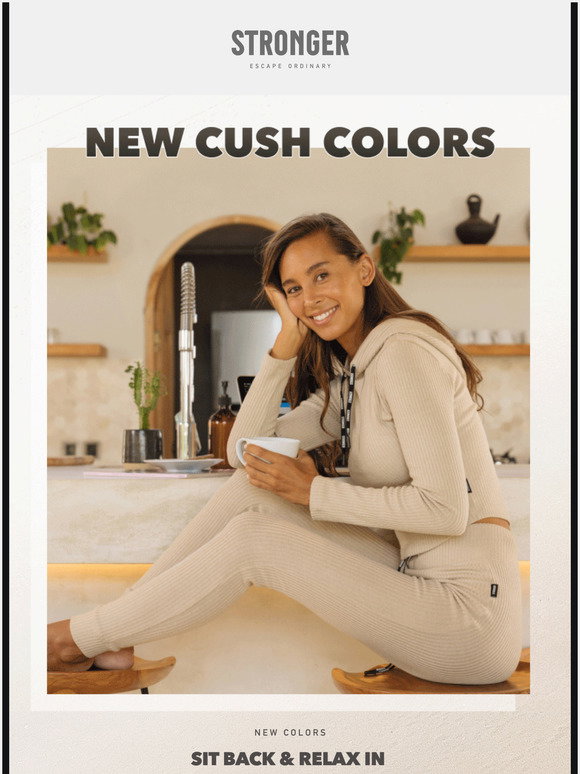 Stronger: NEWS! Cush is back in new colors 😍 | Milled
