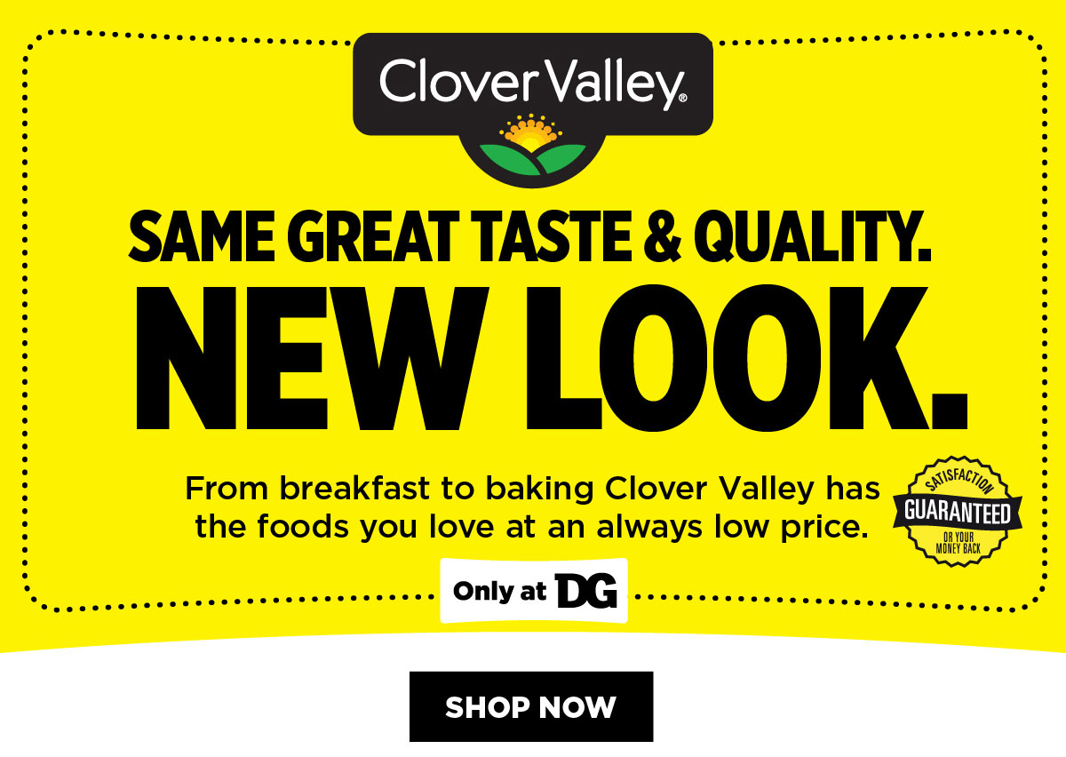 Dollar General: Clover Valley has a new look. | Milled